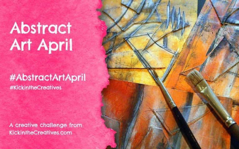 Abstract Art April Painting Challenge - Kick in the Creatives